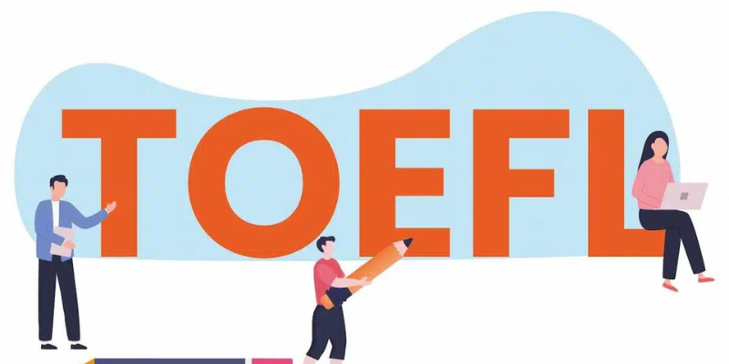 Benefits Of Taking TOEFL Exam